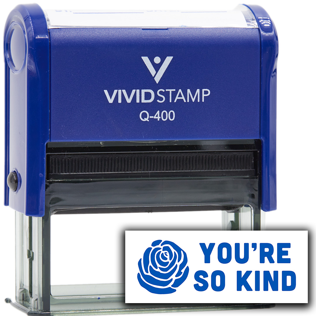 Vivid Stamp You?re So Kind Stamps For Grading Self-Inking Rubber Stamps ...