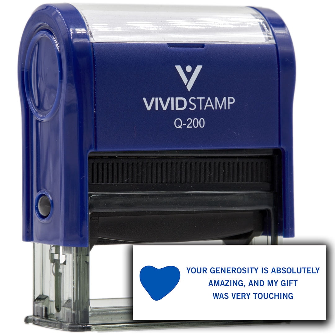 Vivid Stamp Your Generosity Is Absolutely Amazing, And My Gift Was Very ...