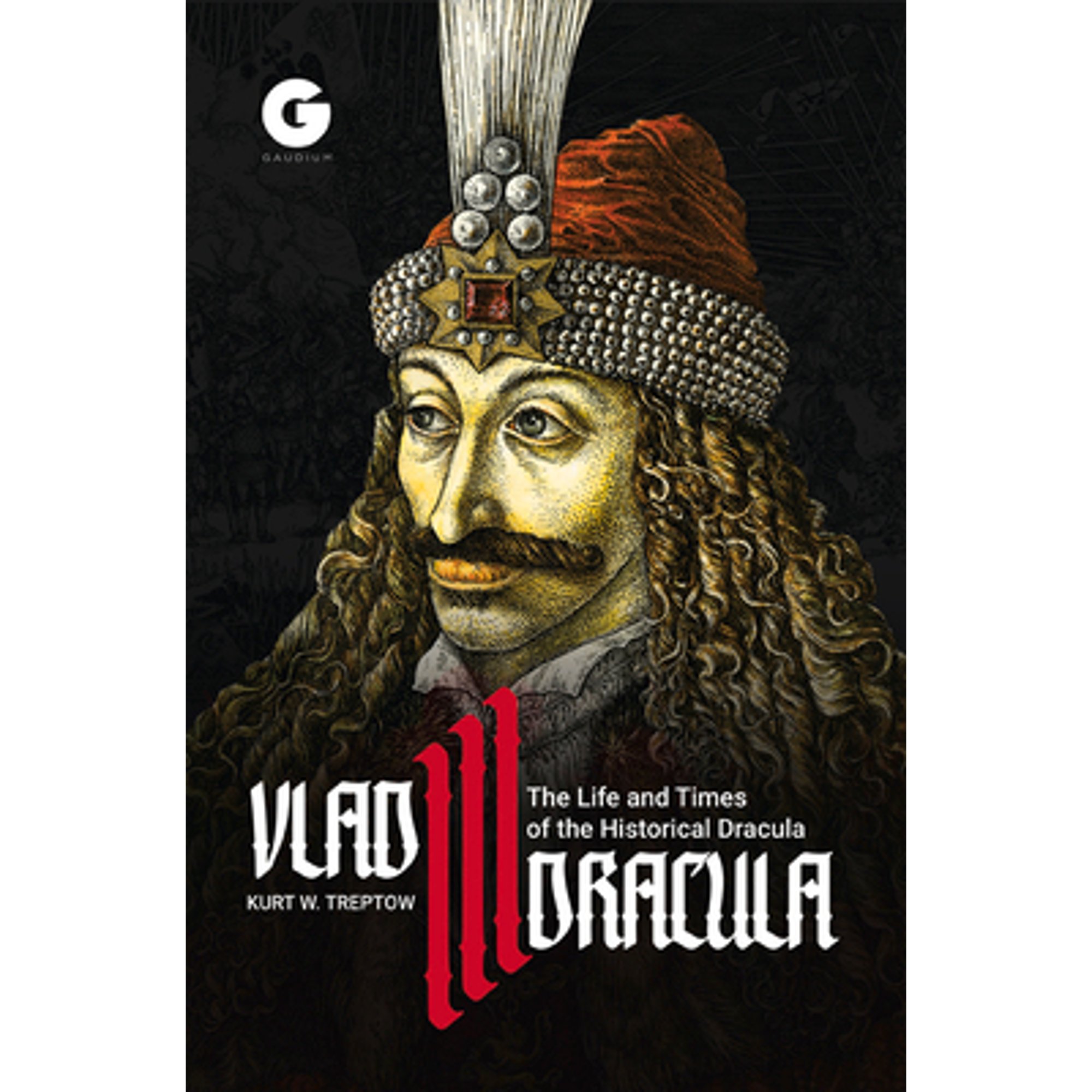 Pre-Owned Vlad III Dracula: The Life and Times of the Historical ...