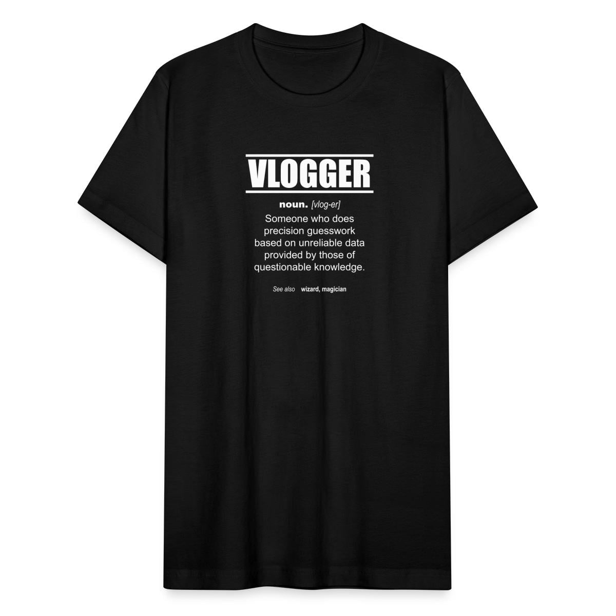 Vlogger Definition - Someone Who Solves A Problem Unisex Jersey T-Shirt ...