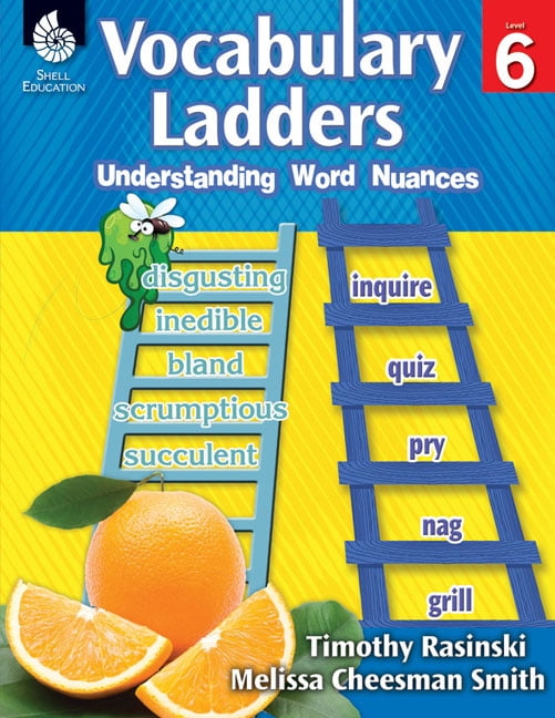 Vocabulary Ladders: Vocabulary Ladders: Understanding Word Nuances ...