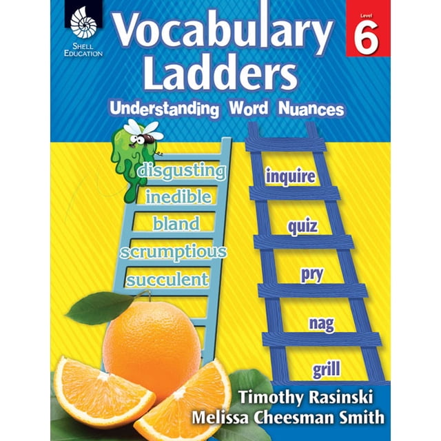 Vocabulary Ladders: Vocabulary Ladders: Understanding Word Nuances ...