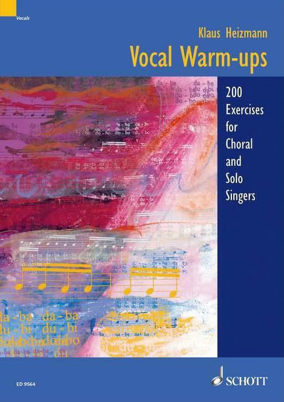 Vocal Warm-Ups: 200 Exercises for Chorus and Solo Singers - Vocal ...