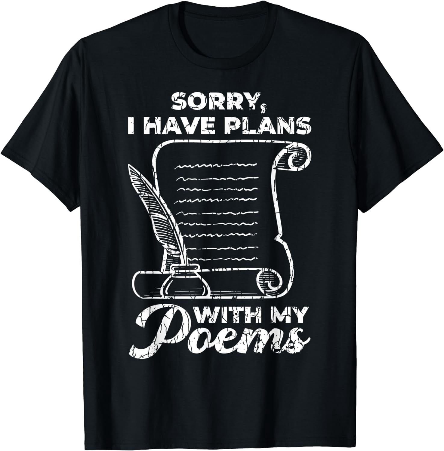 VogueVale I Have Plans With Poem Funny Poetry Poet Writer Graphic T ...