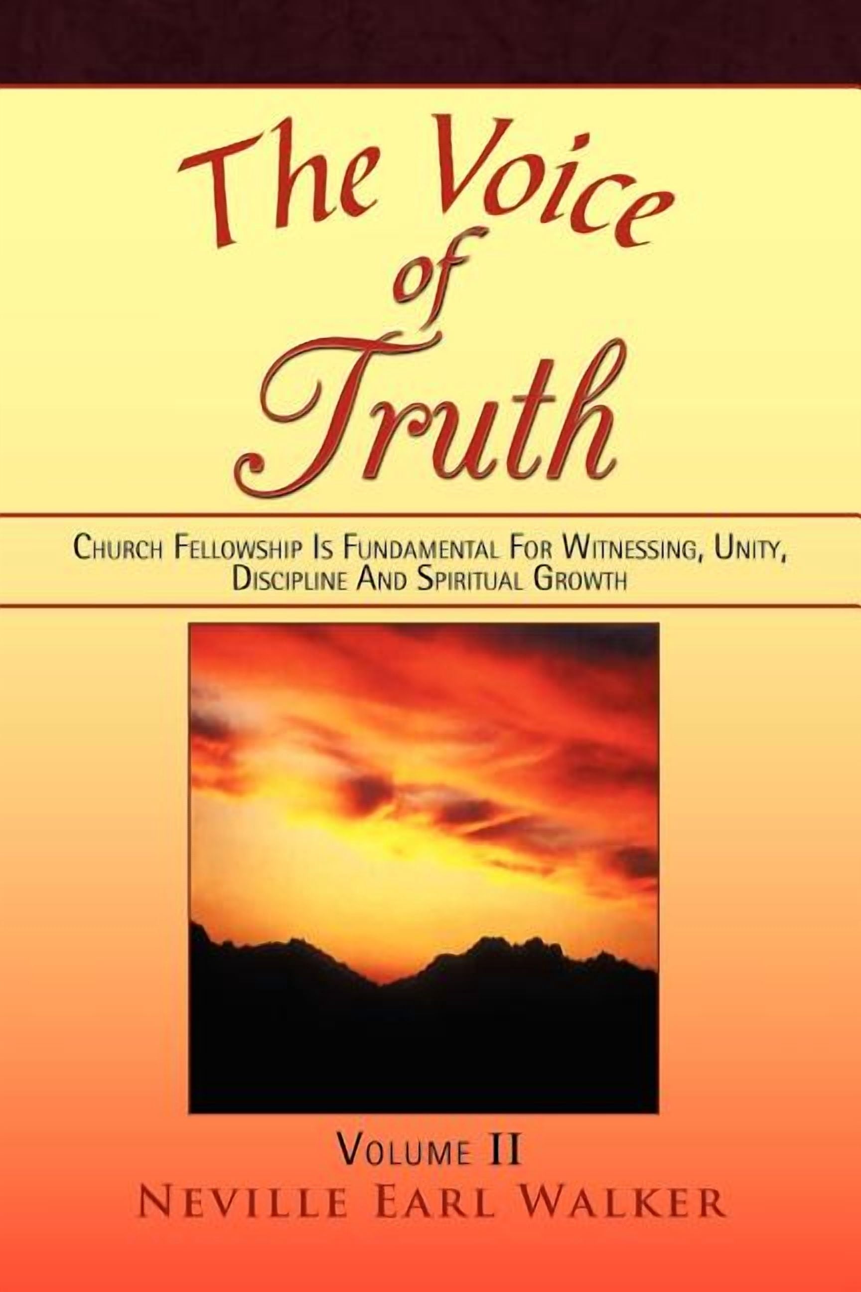 Voice of Truth : Church Fellowship Is Fundamental for Witnessing, Unity ...