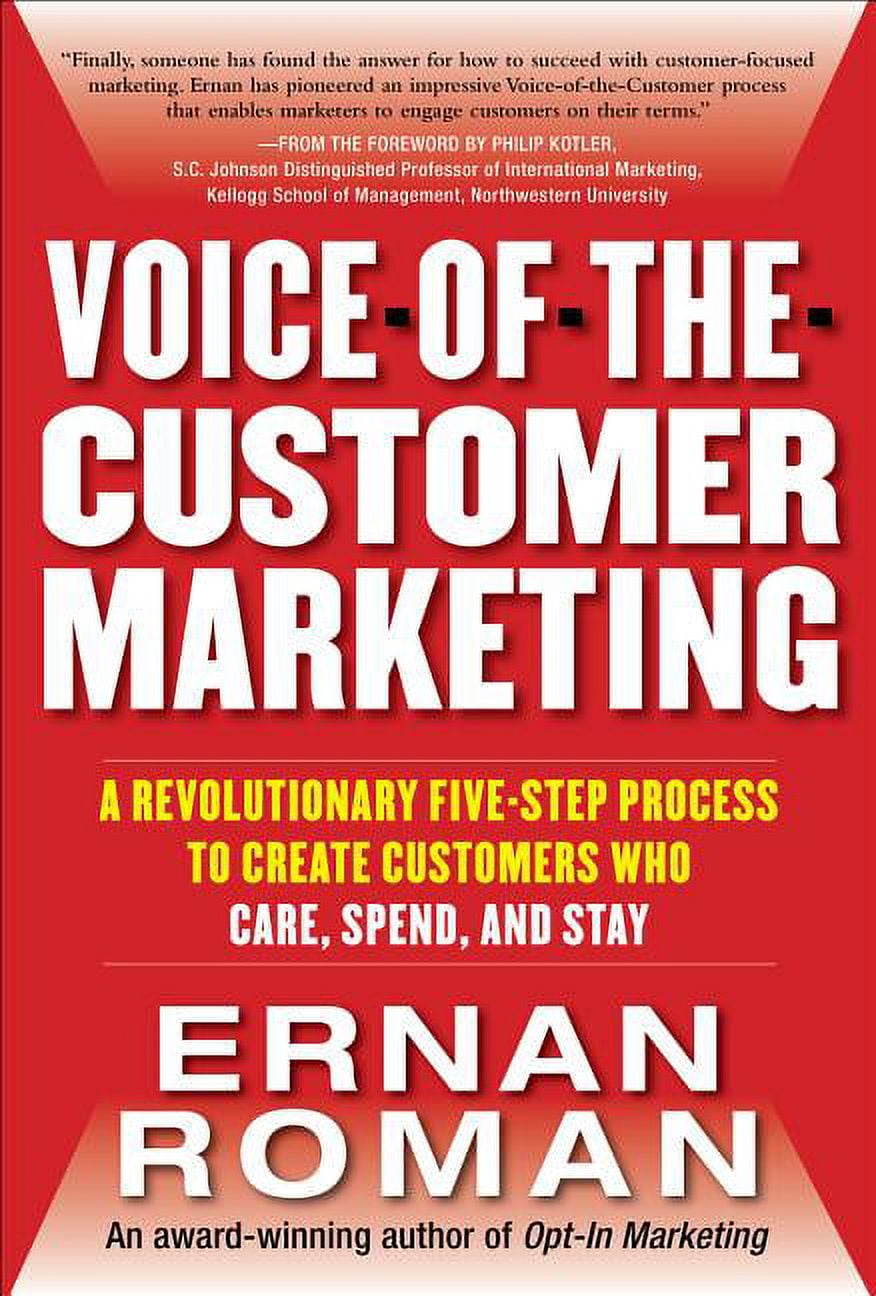 Voice-of-the-Customer Marketing: A Revolutionary 5-Step Process to ...