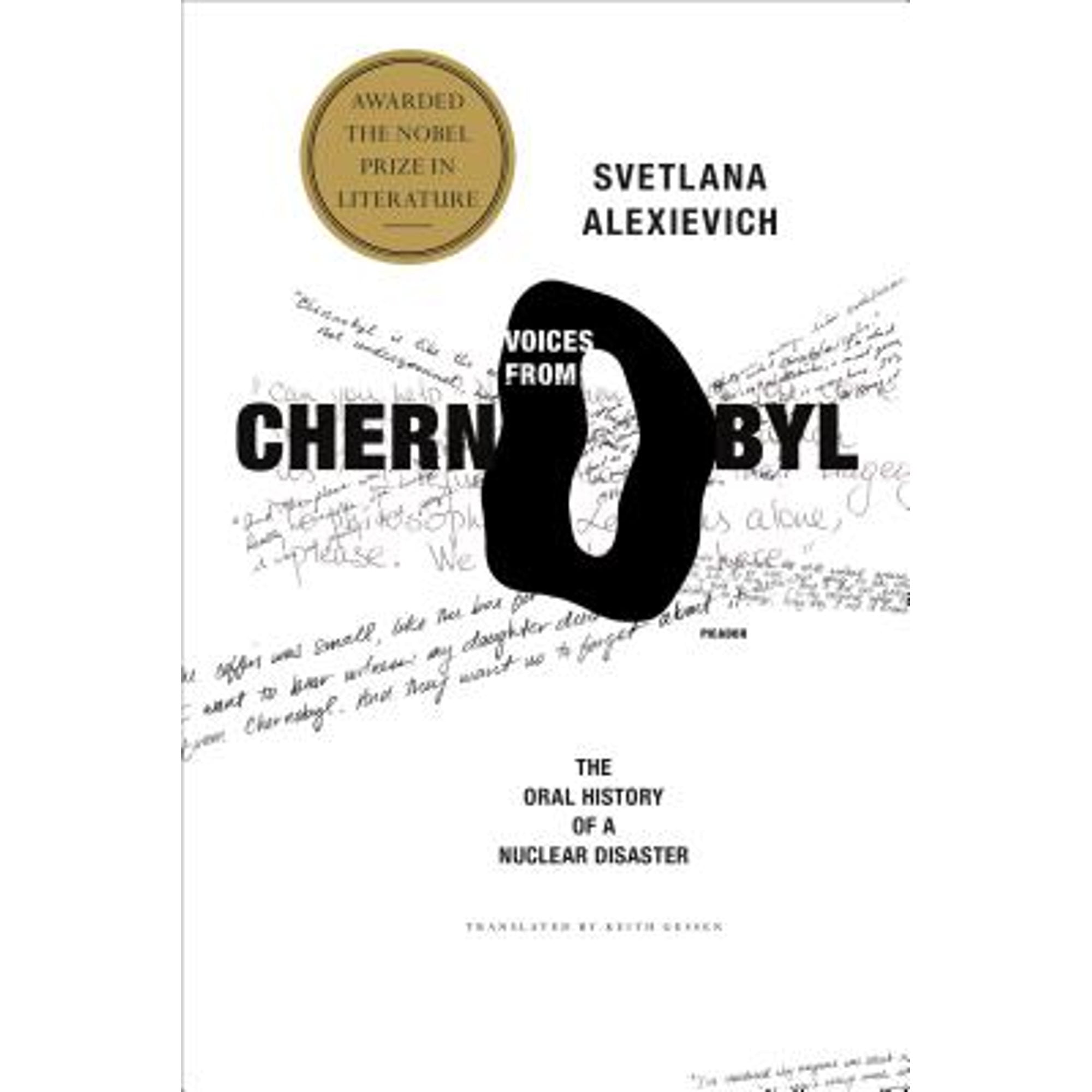 Pre-Owned Voices from Chernobyl: The Oral History of a Nuclear Disaster ...
