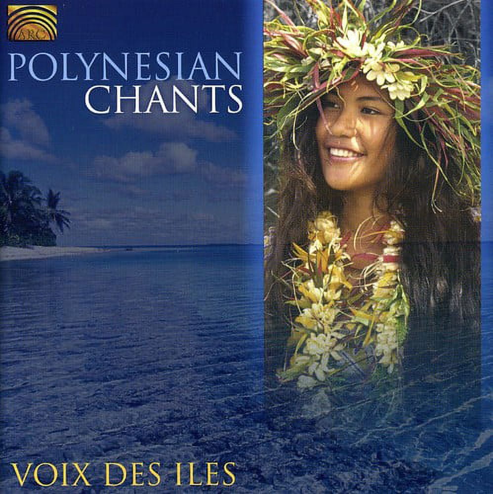 Voix Des Iles - Polynesian Chants - Music & Performance - CD - Walmart.com
