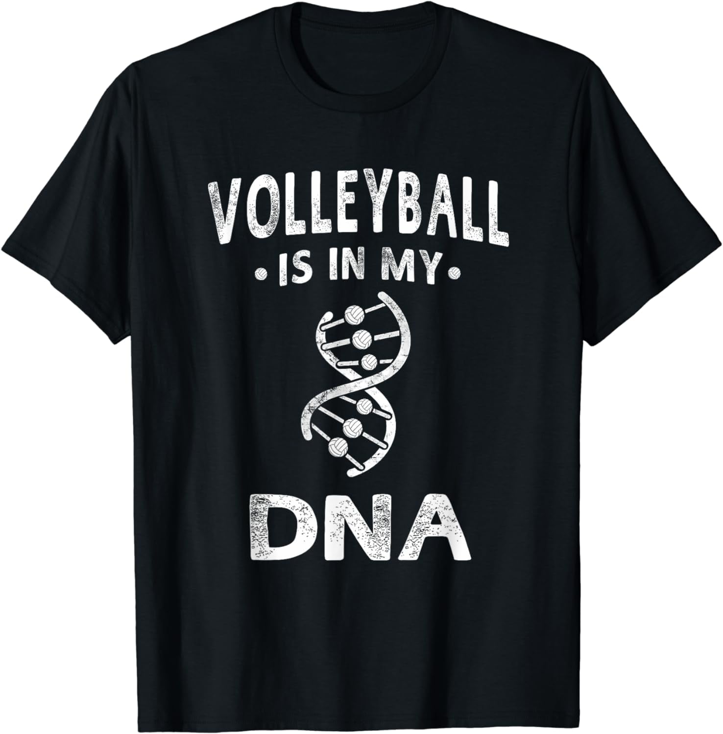 Volleyball DNA Strand - Is in My DNA Volleyball T-shirt - Walmart.com