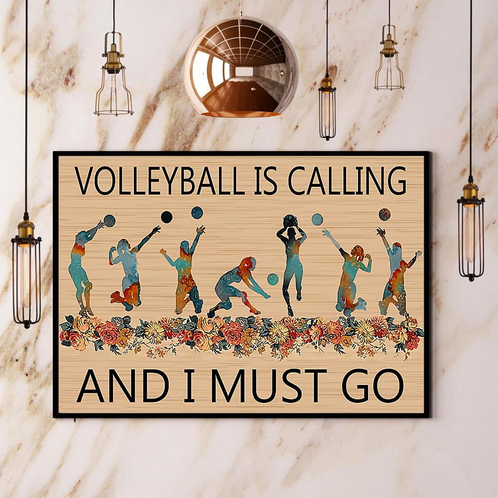 Volleyball Is Calling And I Must Go Paper Poster No Frame Matte Wall ...