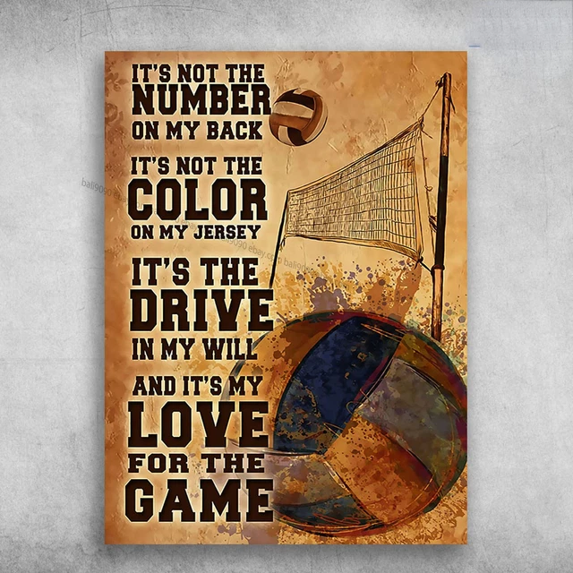 Volleyball Lover, It'S Not The Number On My Back, It'S Not The Color On ...