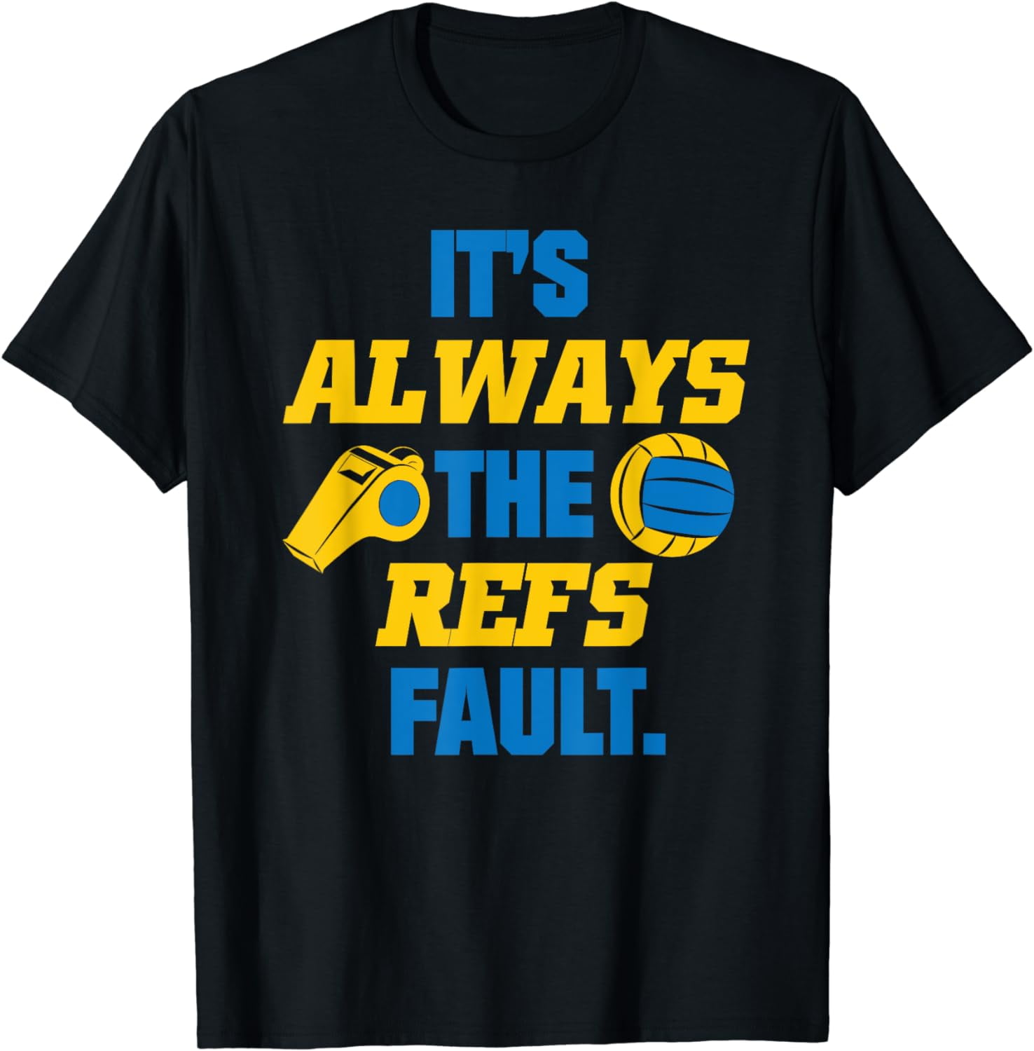 Volleyball Ref Referee Design For A Player T-Shirt - Walmart.com