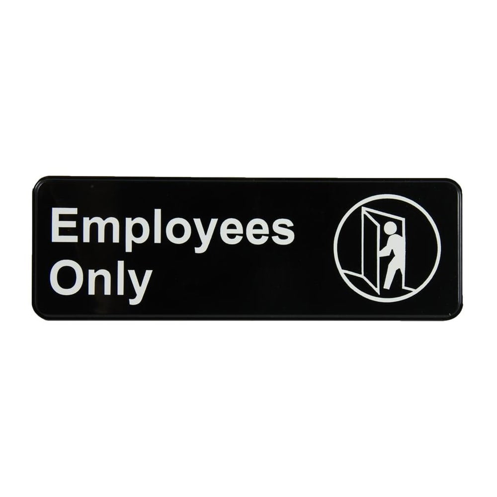 Vollrath Employees Only Sign, 3" x 9", Black/White - Walmart.com