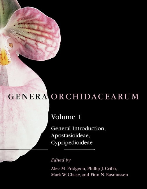 Genera Orchidacearum: Genera Orchidacearum : Volume 1: General ...