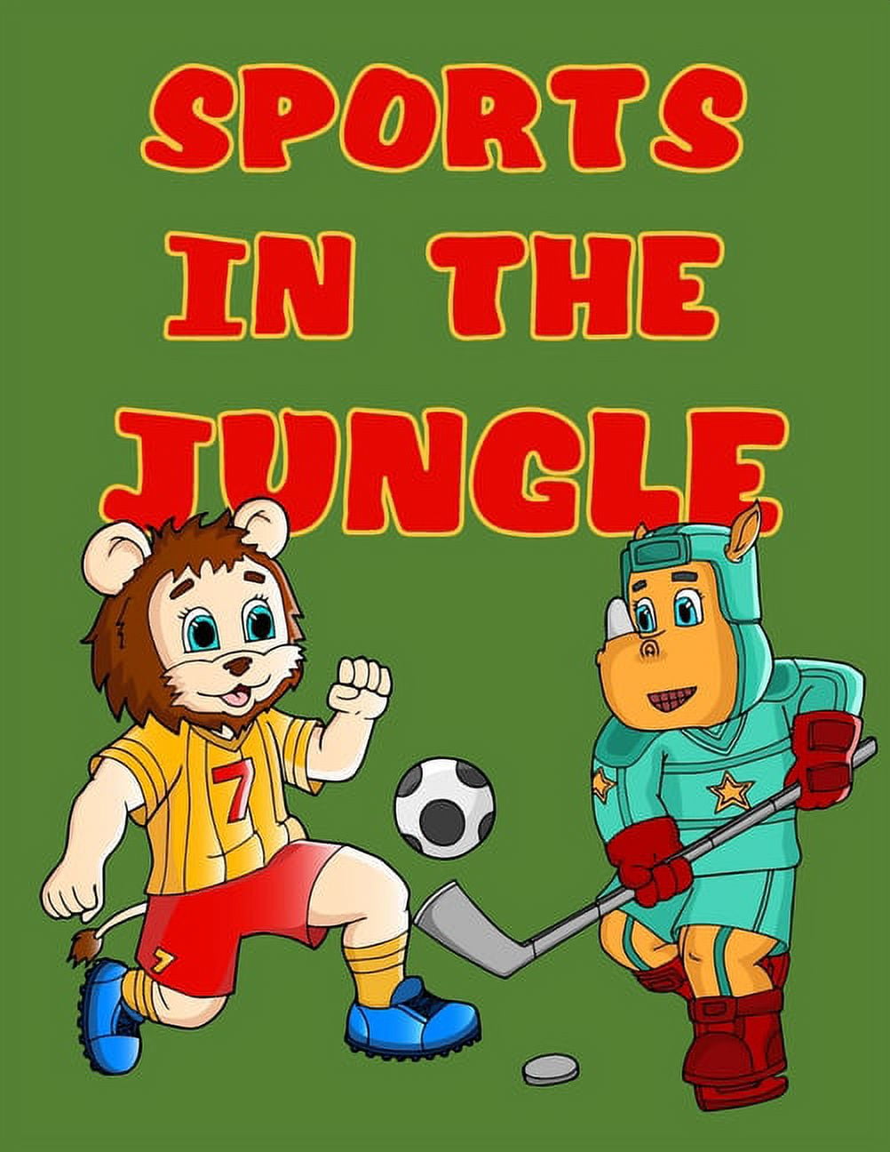 Volume: Sports in the Jungle: Animals Coloring Book for Kids and ...