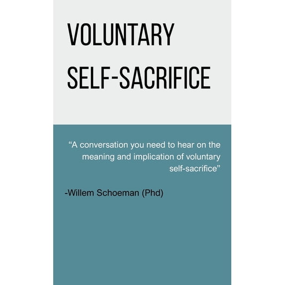 Voluntary self-sacrifice: A conversation you need to hear on the ...