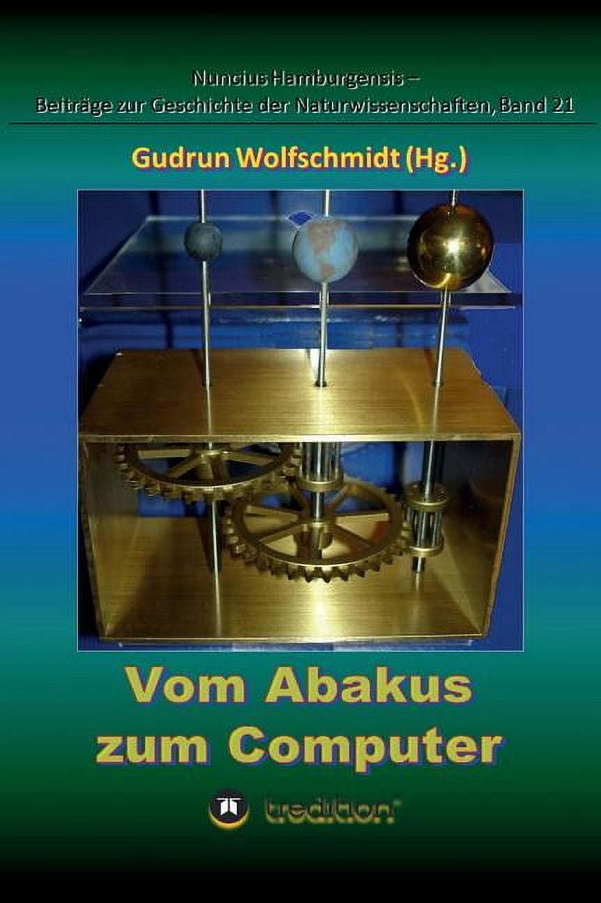 Vom Abakus zum Computer - Geschichte der Rechentechnik, Teil 1 ...