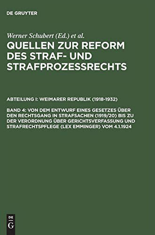Von Dem Entwurf Eines Gesetzes Über Den Rechtsgang in Strafsachen (1919 ...