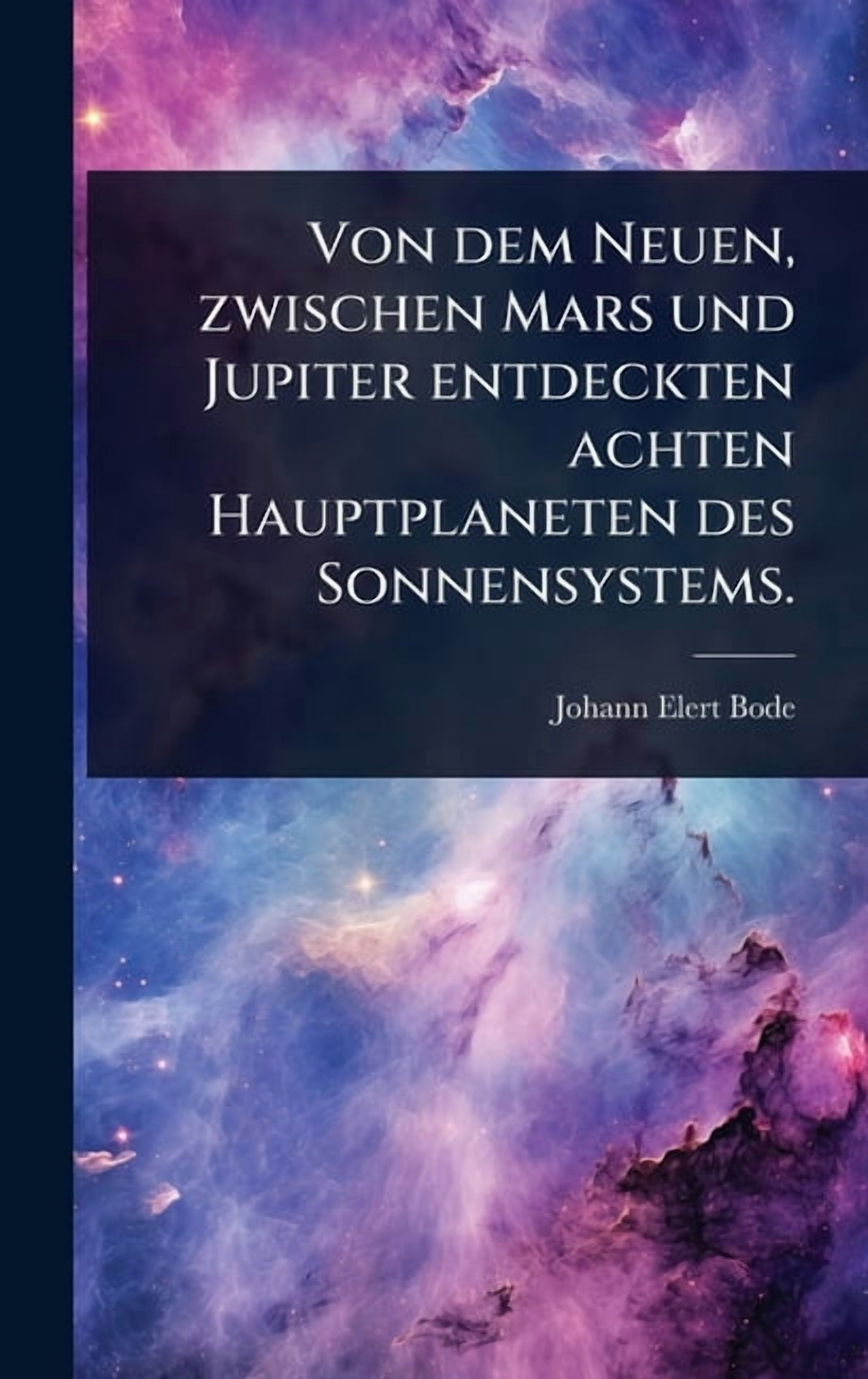 Von dem Neuen, zwischen Mars und Jupiter entdeckten achten ...