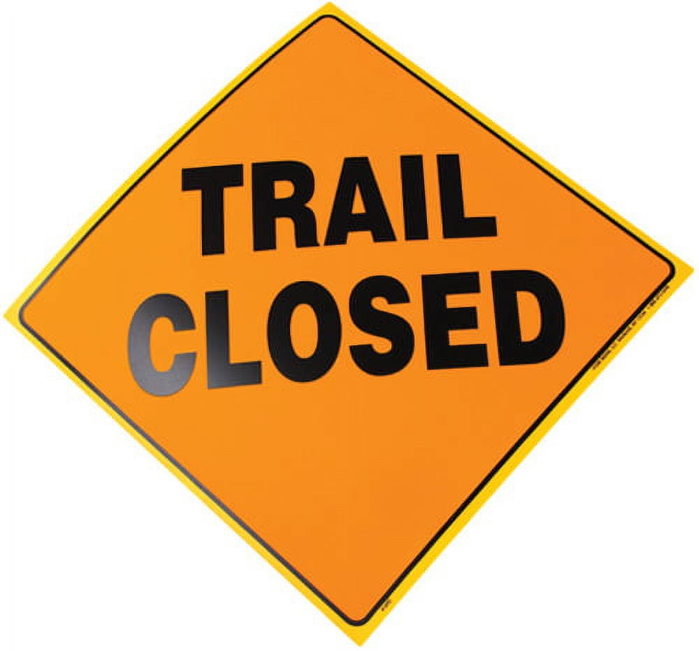 Voss Signs 416 TC YR Yellow Plastic Reflective Sign 12" - Trail Closed ...