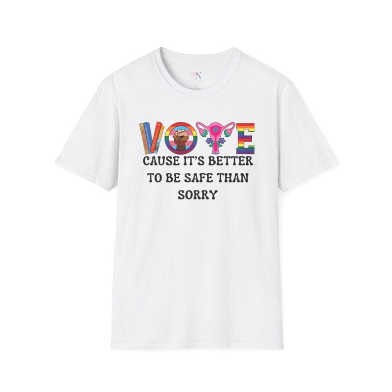 Vote Shirt, Better Safe Than Sorry Tee, Pro Roe V Wade, Reproductive ...