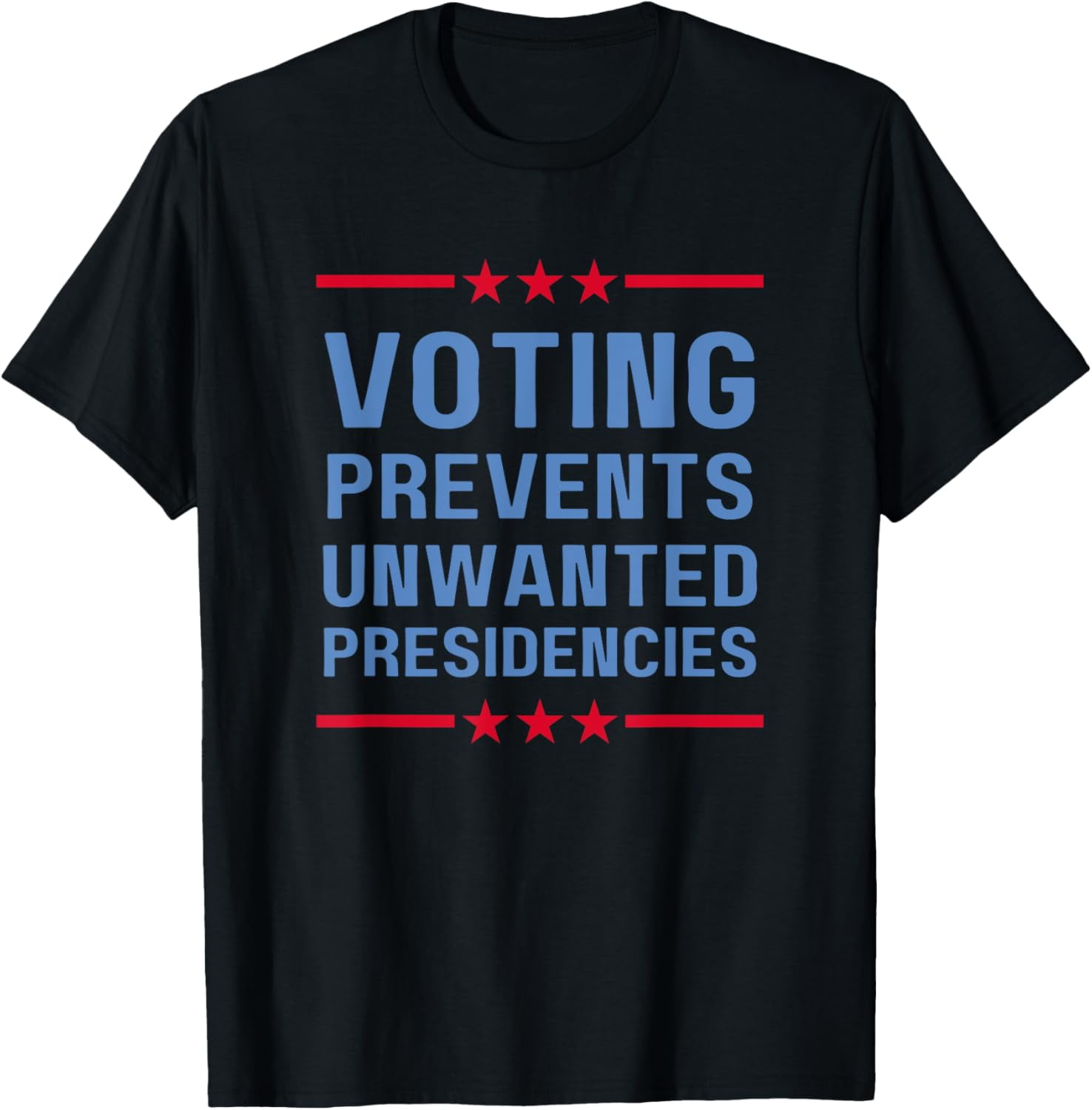 Voting Prevents Unwanted Presidencies Harris Walz 2024 Funny T-Shirt ...