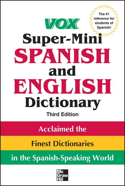 Vox Dictionary: Vox Super-Mini Spanish and English Dictionary ...