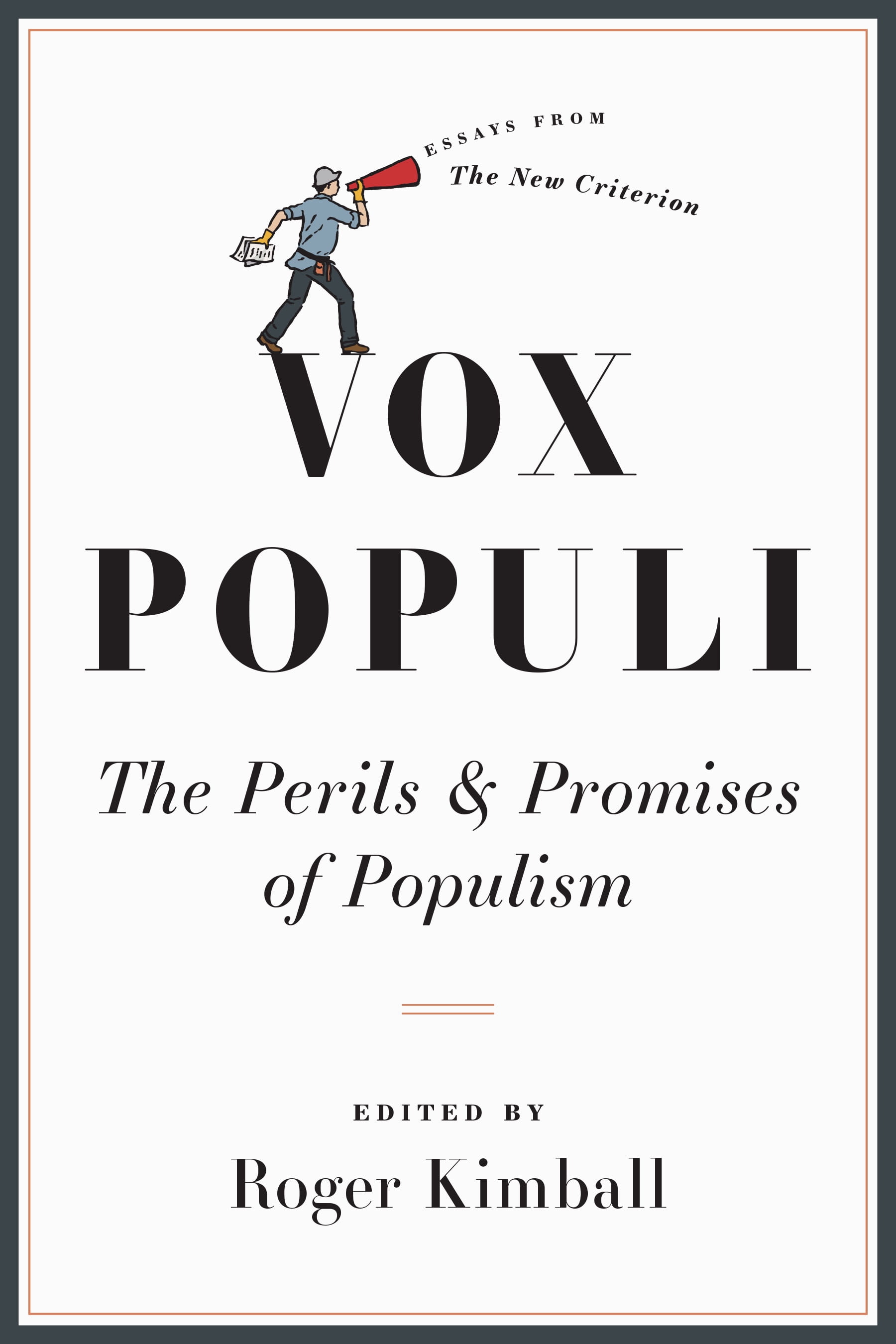Vox Populi: The Perils and Promises of Populism (Hardcover) - Walmart.com