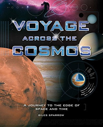 Pre-Owned Voyage Across the Cosmos: A Journey to the Edge of Space and ...