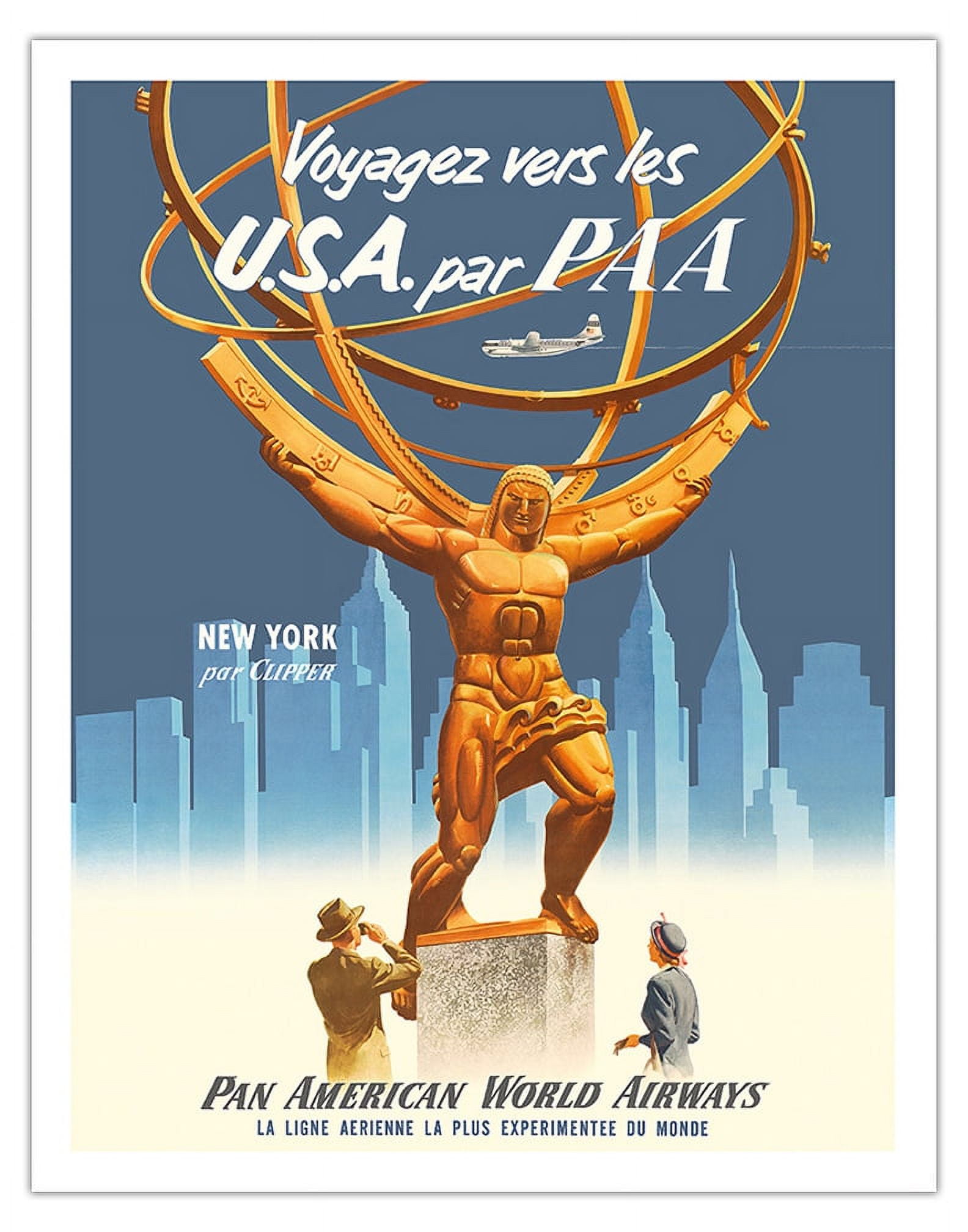 Voyagez vers les U.S.A. par PAA (Travel to the USA by PAA) - New York Clipper - Pan American ...