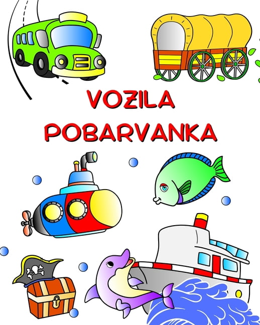 Vozila Pobarvanka: Avtomobili, traktor, vlak, letalo za barvanje za ...