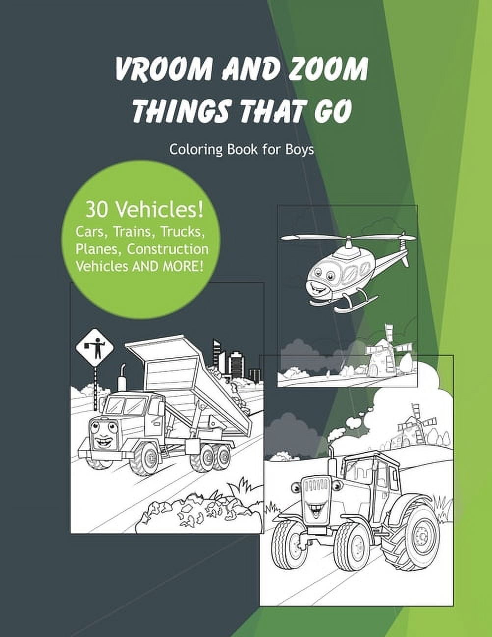 Vroom and Zoom Things that Go : Coloring Book for Boys - Walmart.com