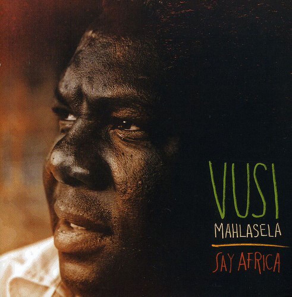 Vusi Mahlasela - Say Africa - World / Reggae - CD - Walmart.com