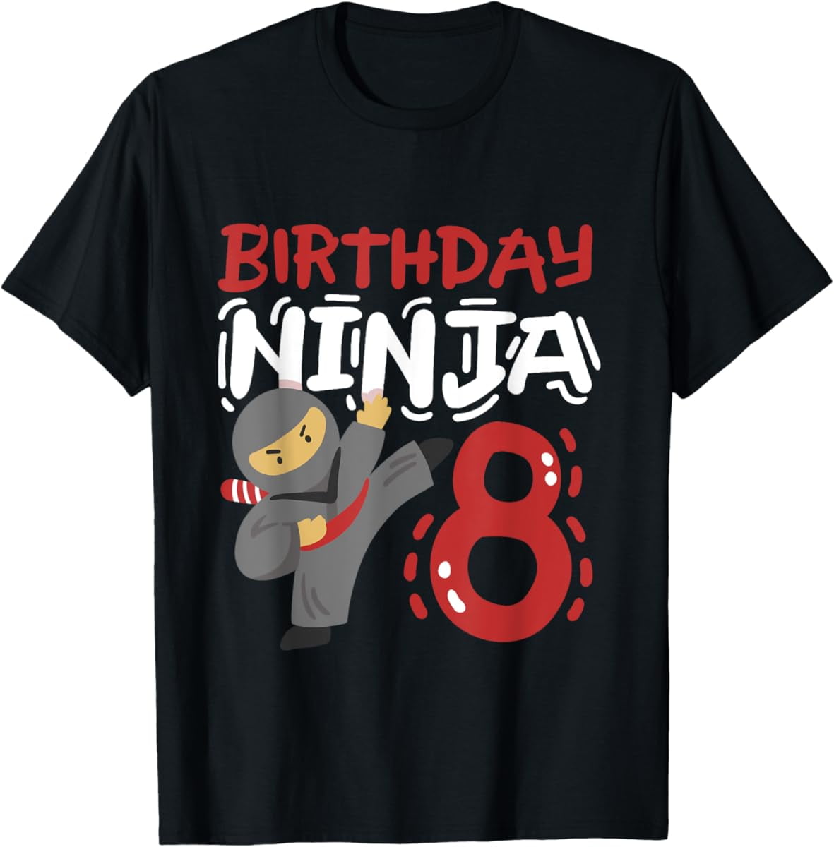 Vyna Birthday Ninja 8 Years Old Karate 8th Birthday Boys T-Shirt All ...