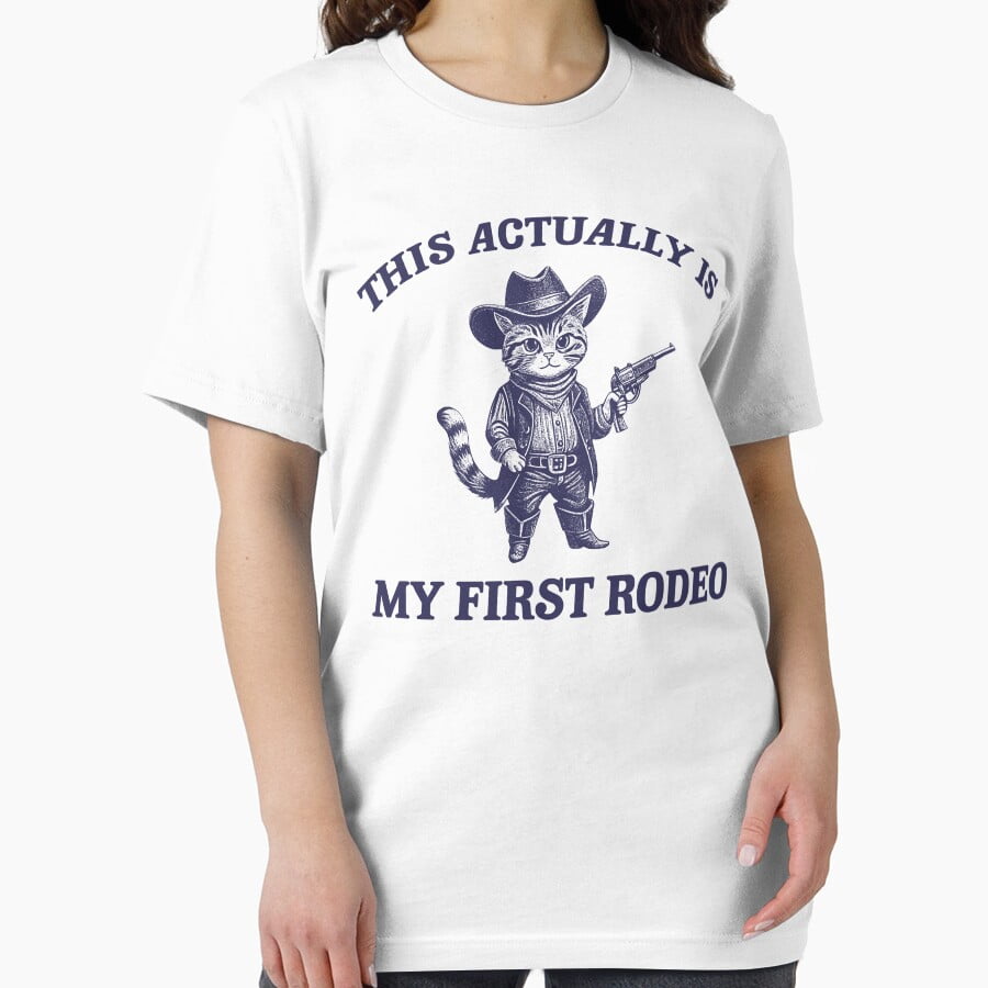 Vyna Retro This Actually Is My First Rodeo Vintage Style Shirt, Cat ...
