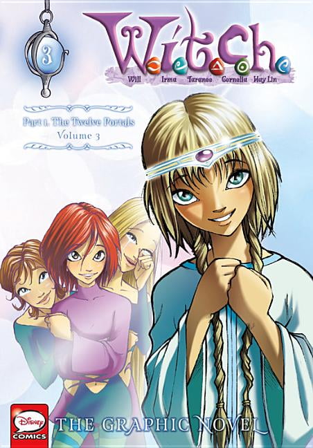 W.I.T.C.H.: The Graphic Novel, Part I. the Twelve Portals, Vol. 3 (Paperback) - Walmart.com