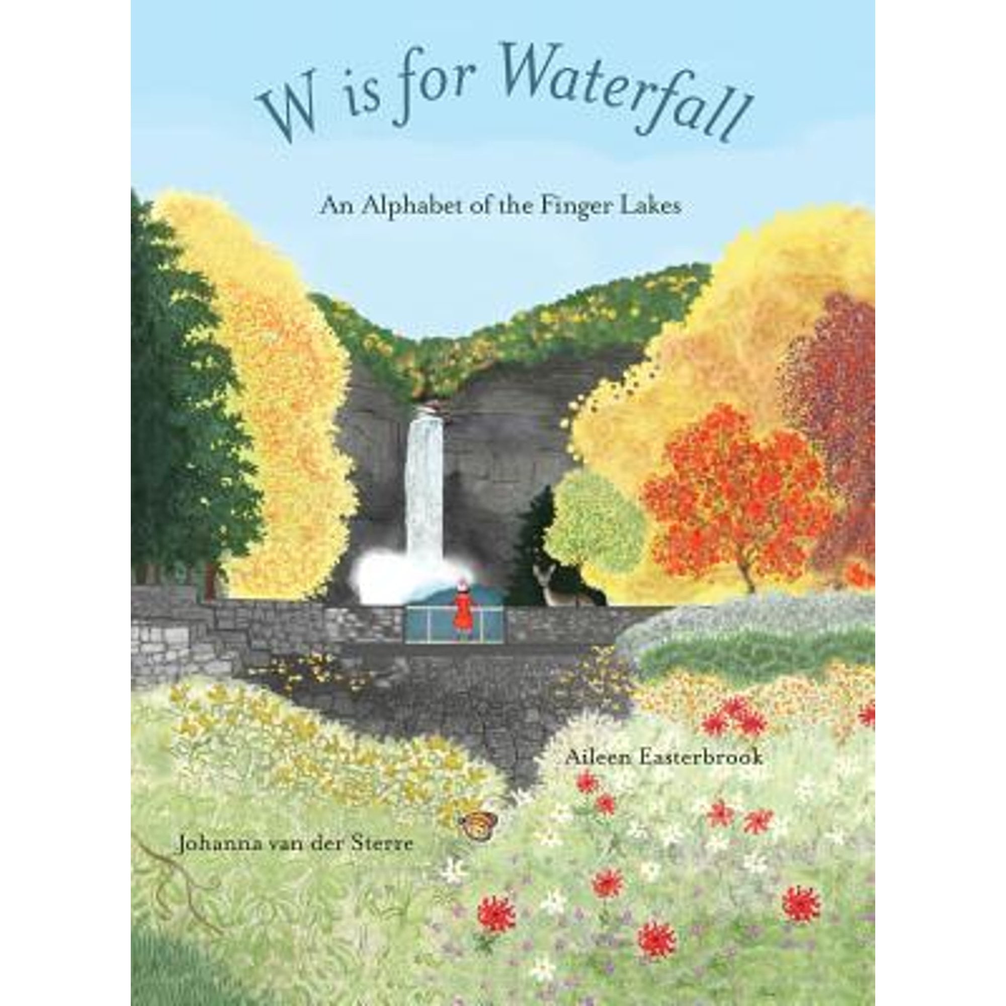 Pre-Owned W is for Waterfall: An Alphabet of the Finger Lakes Region of ...