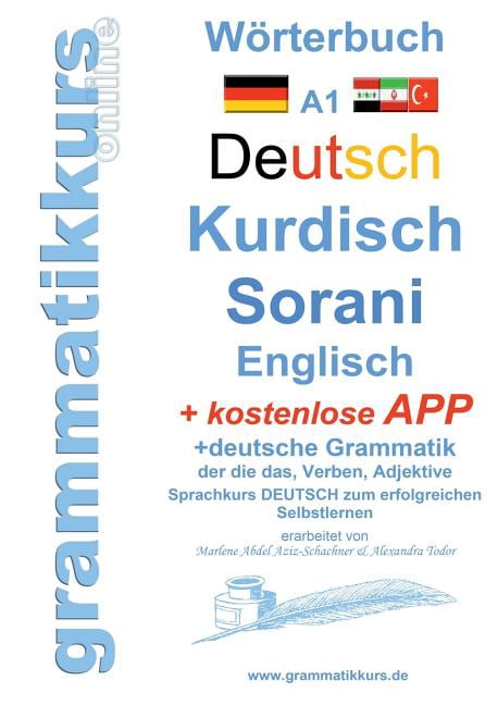 Wörterbuch Deutsch Kurdisch Sorani Niveau A1 : Lernwortschatz A1 ...