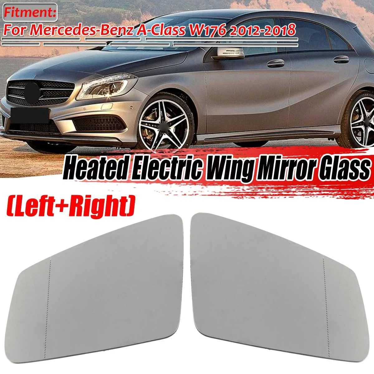 W176 Car Side Wing Mirror Glass Heated Electric Wing Mirror Glass For ...