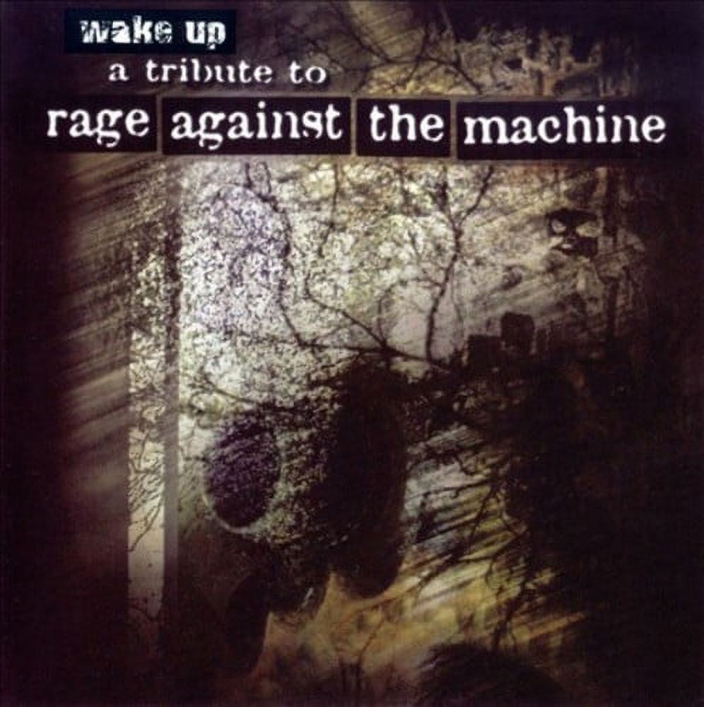 WAKE UP: A TRIBUTE TO RAGE AGAINST THE MACHINE - Walmart.com