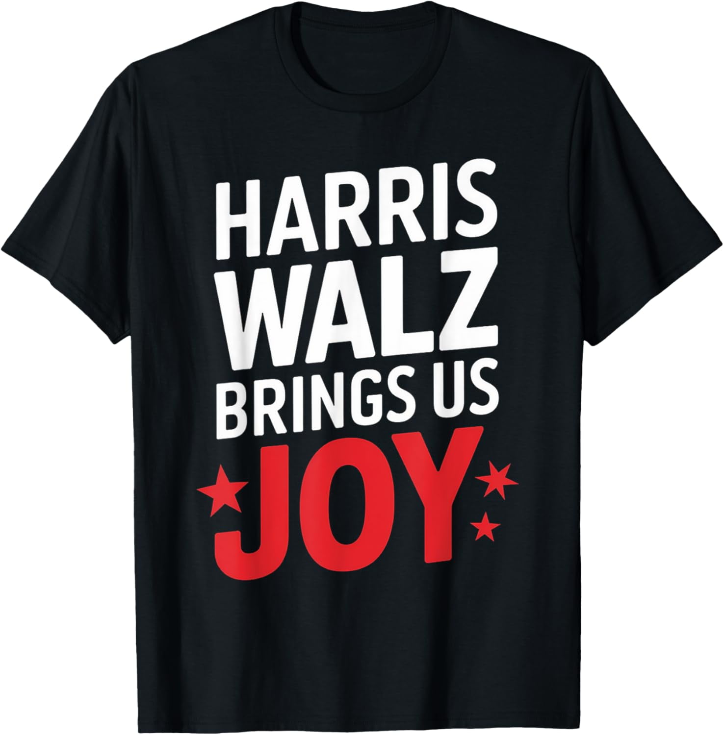 WALZ BRINGS US JOY KAMALA HARRIS TIM WALZ 2024 T-Shirt - Walmart.com