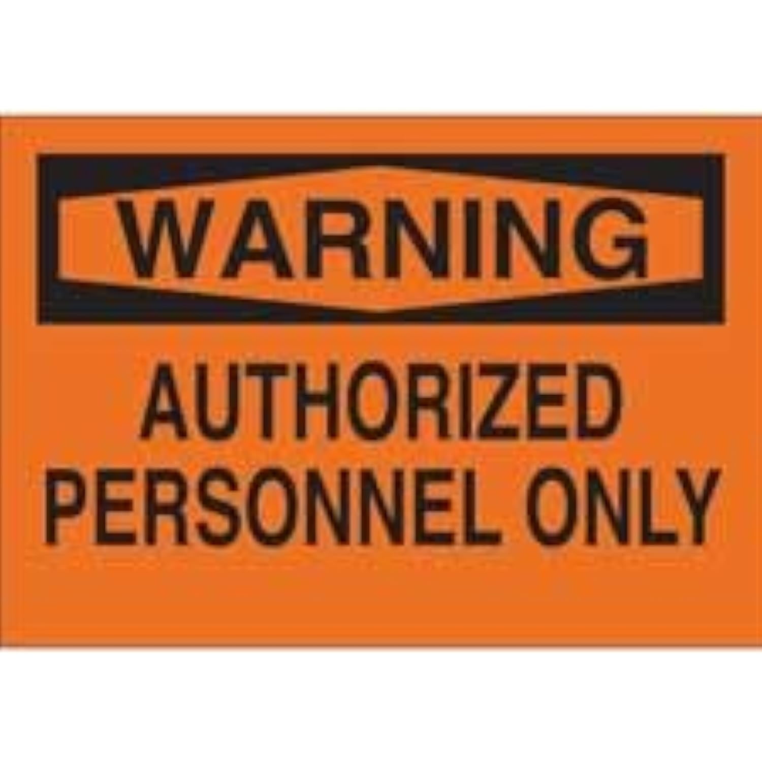 WARNING - Authorized Personnel Only Sign - Security and Admittance Sign ...