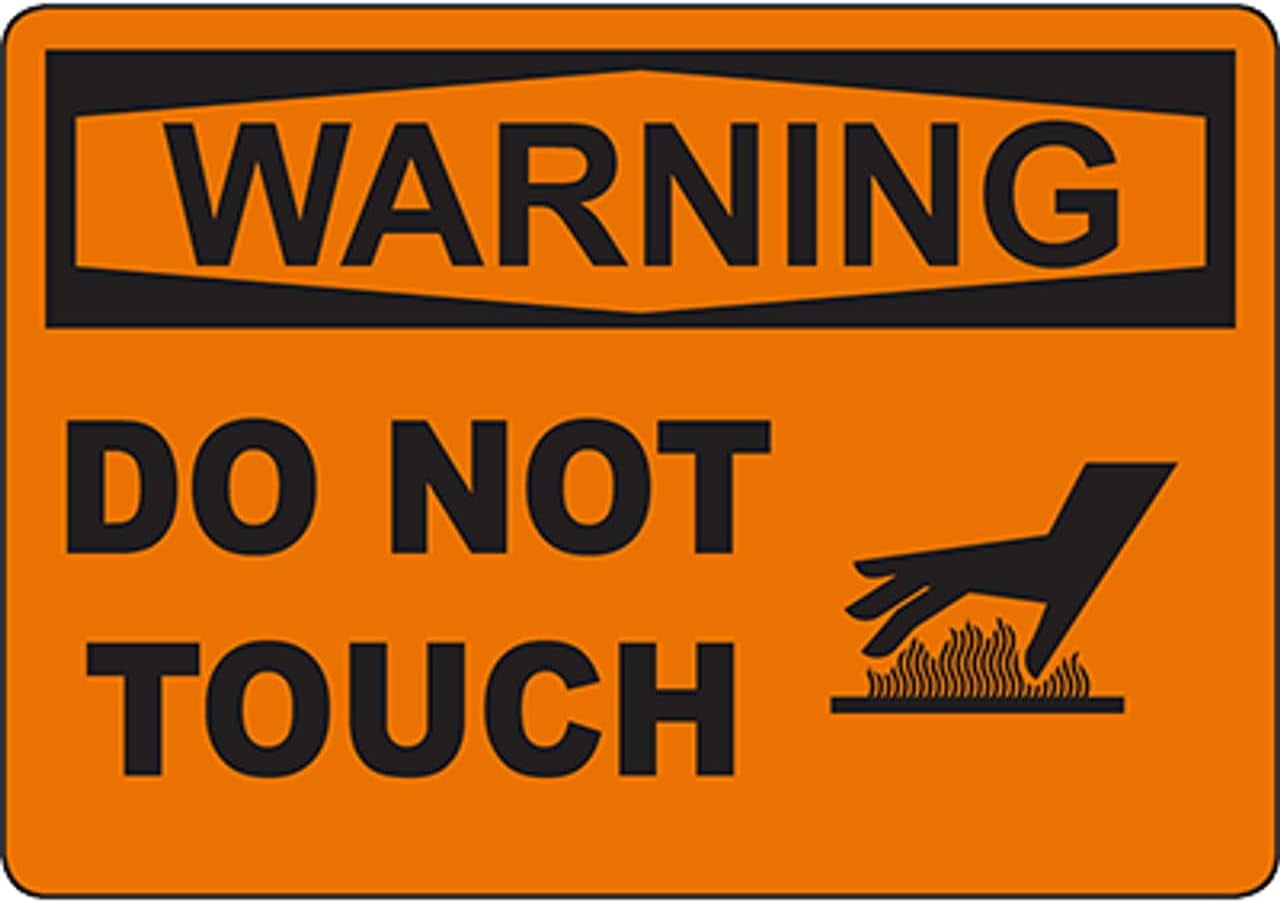 WARNING Do Not Touch Sign Safety Signs Machine Operation Signs 8x12 ...
