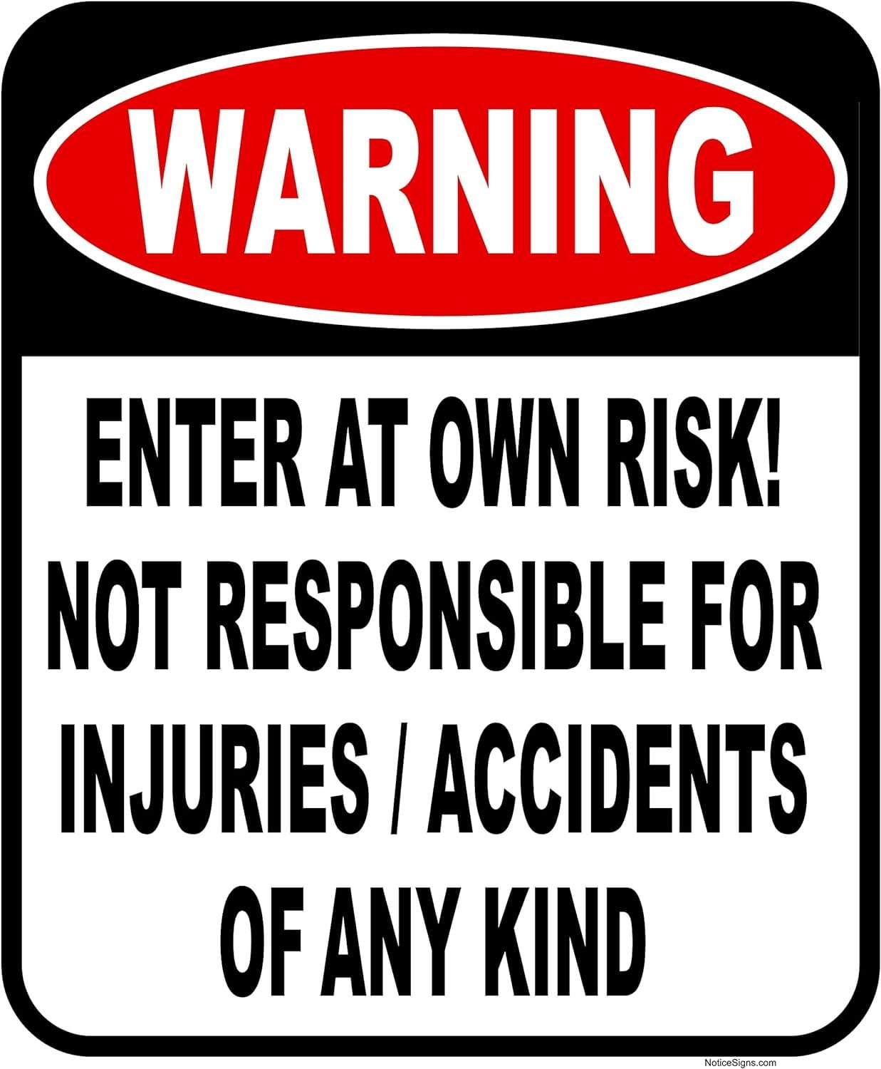 WARNING Enter at own risk Not responsible for injuries accidents of ANY ...