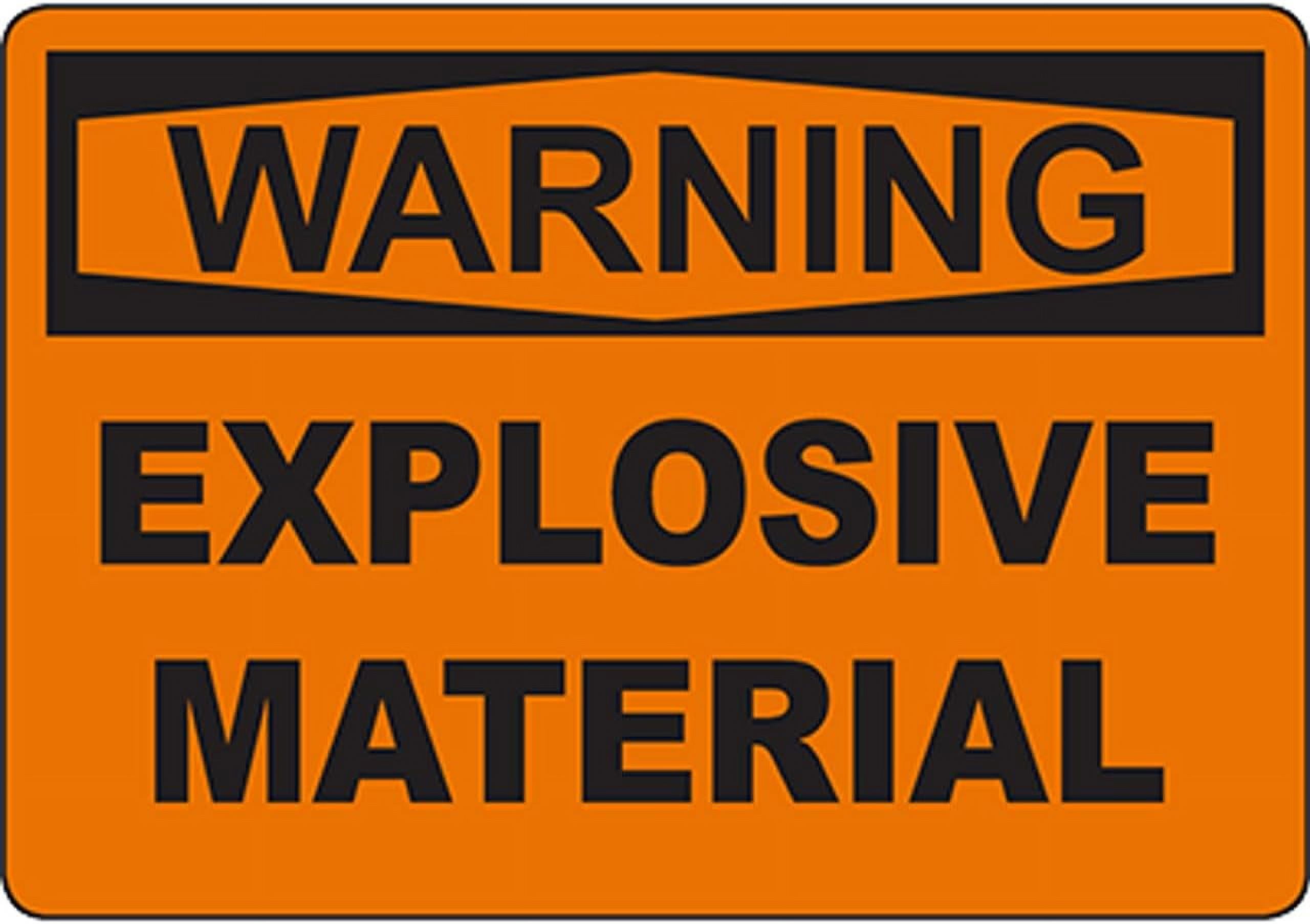 WARNING Explosive Material Sign Safety Signs HazCom Sign 8x12 Inch ...