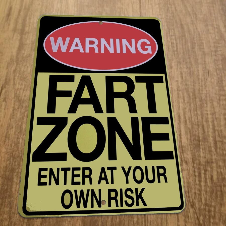 WARNING FART ZONE Enter at your own risk metal aluminium Wall Sign (12 ...