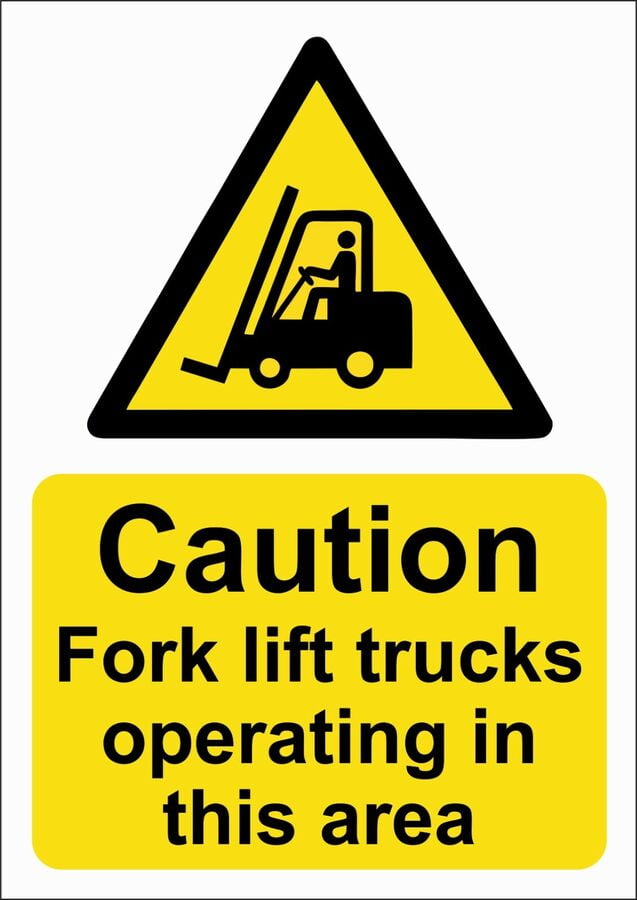 WARNING FORK LIFT TRUCKS OPERATING Metal Aluminum Sign/FOAMEX SITE ...