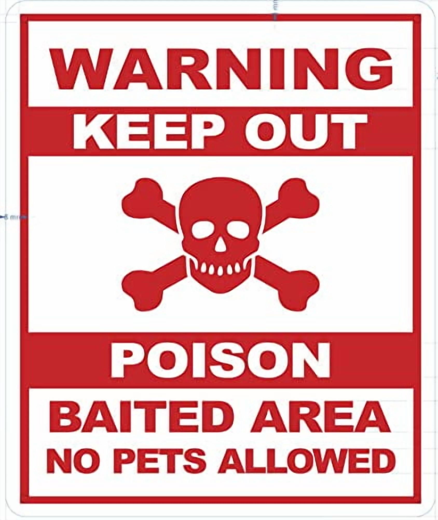 WARNING KEEP OUT POISON BAITED AREA SIGN (WHITE, Reflective ALUMINUM ...