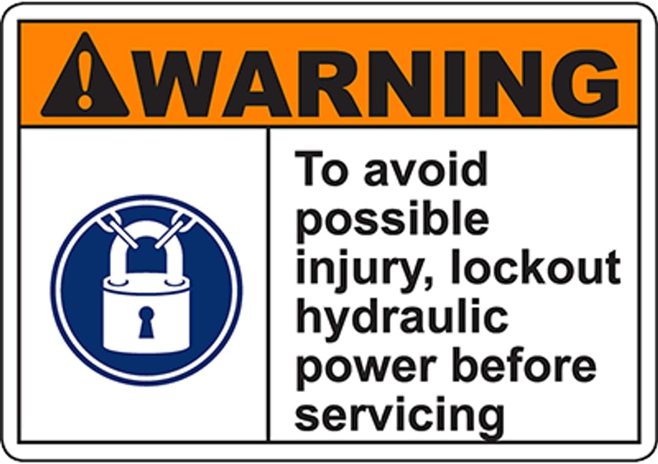 WARNING Lockout Hydraulic Power Before Servicing Sign Safety Signs ...