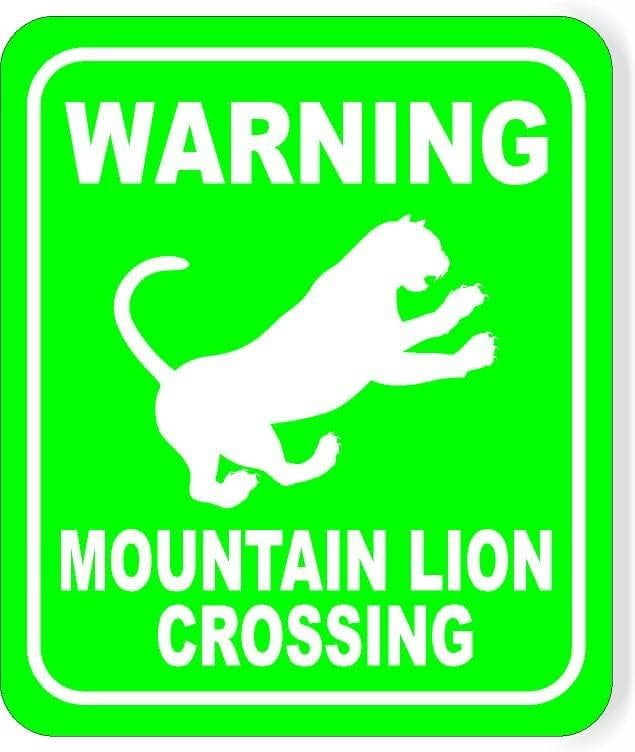 WARNING MOUNTAIN LION NEON GREEN CROSSING Aluminum Composite Sign, 15 ...